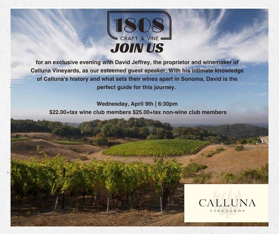 Calluna Wine Tasting with Winemaker David Jeffrey | 1808 Craft & Vine
